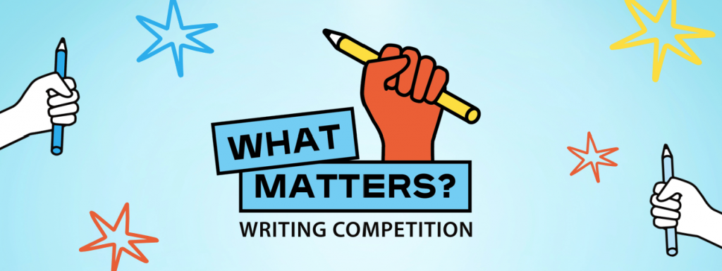 What Matters? writing competition - Department for Education, Children ...